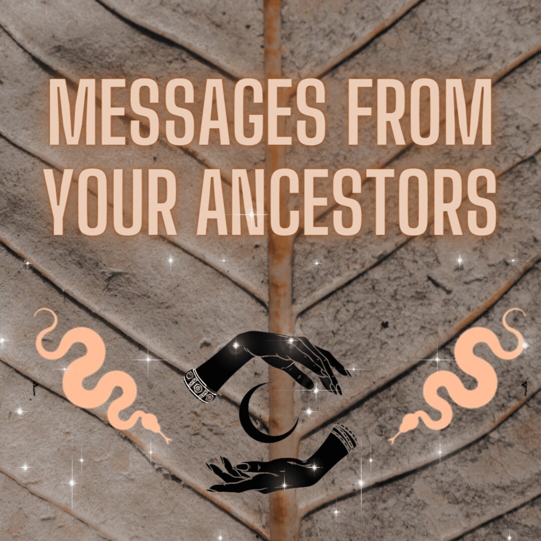 Messages From Your Ancestors, Same Day Tarot Reading, 24 Hour Tarot ...