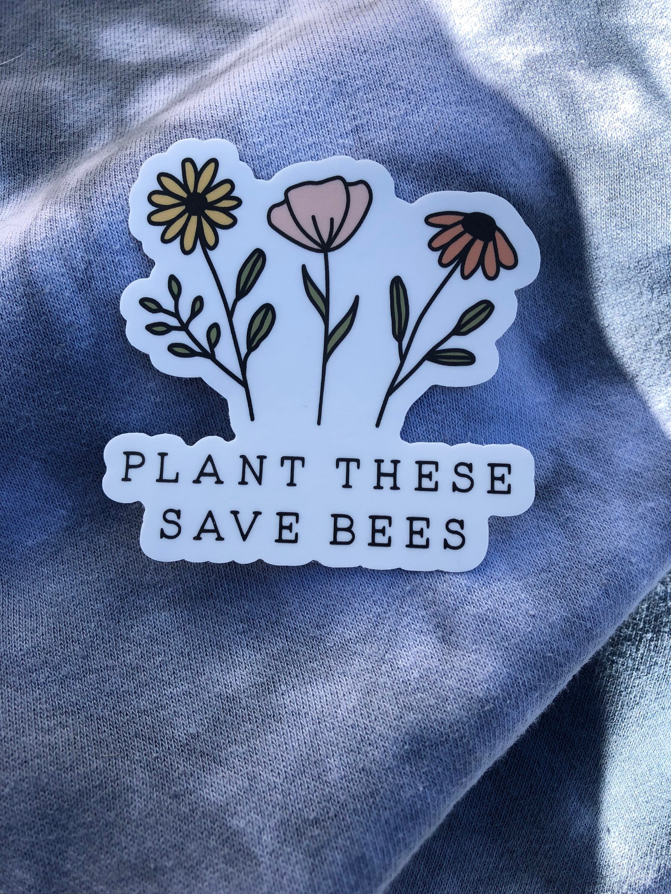 Plant These Save Bees Sticker Flower Bundle Sticker Save - Etsy