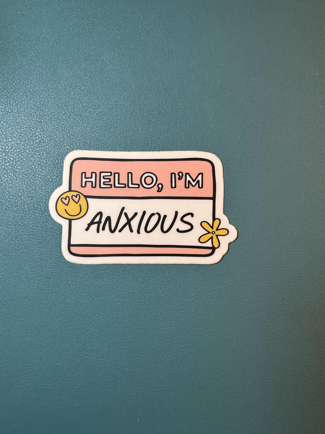 Hello I'm Anxious Sticker, Name Tag Sticker, Mental Health Matters ...