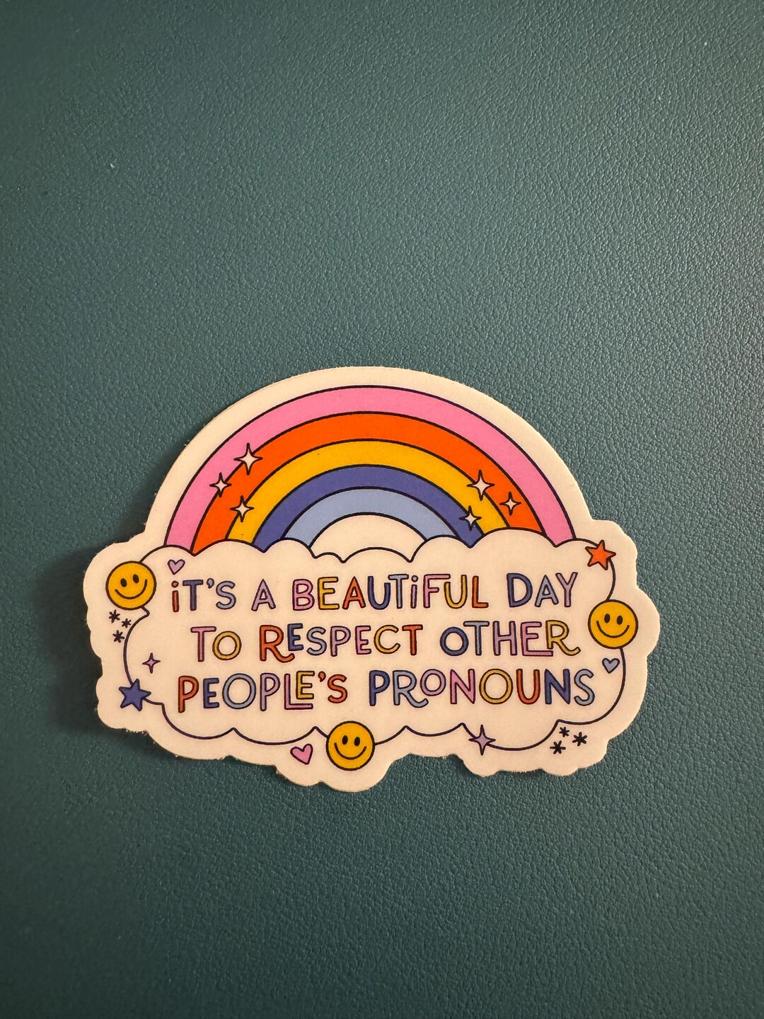 It's A Beautiful Day to Respect Other People's Pronouns Sticker, Gender ...