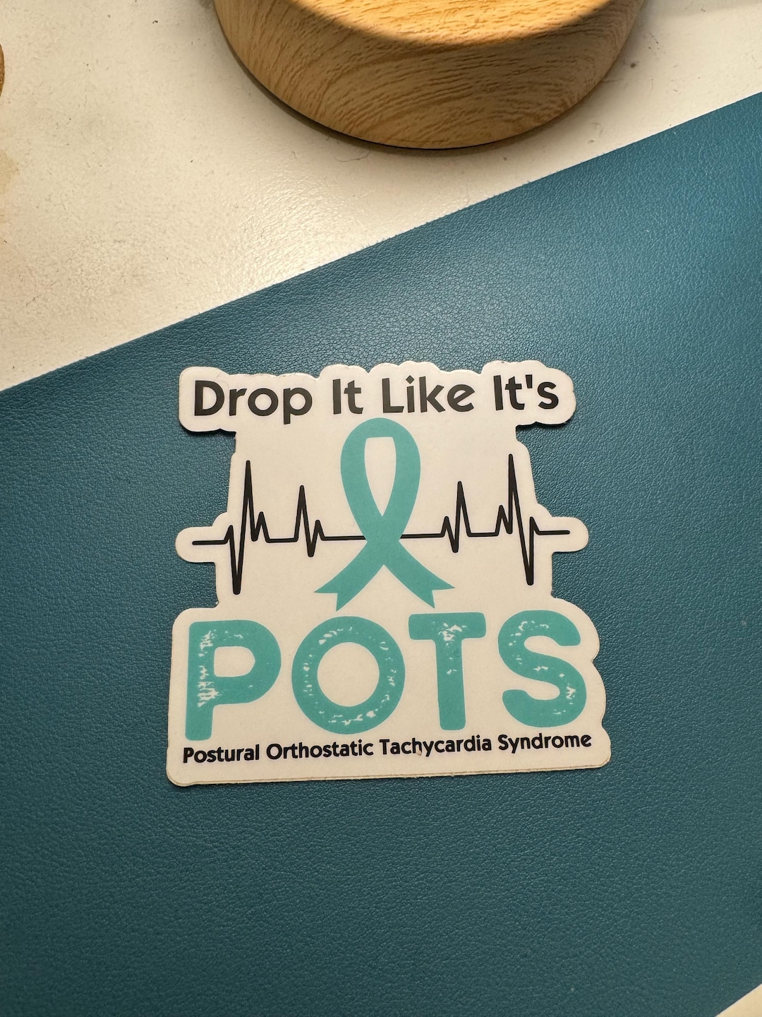 POTS Sticker, Drop It Like It's POTS Sticker, Postural Orthostatic ...
