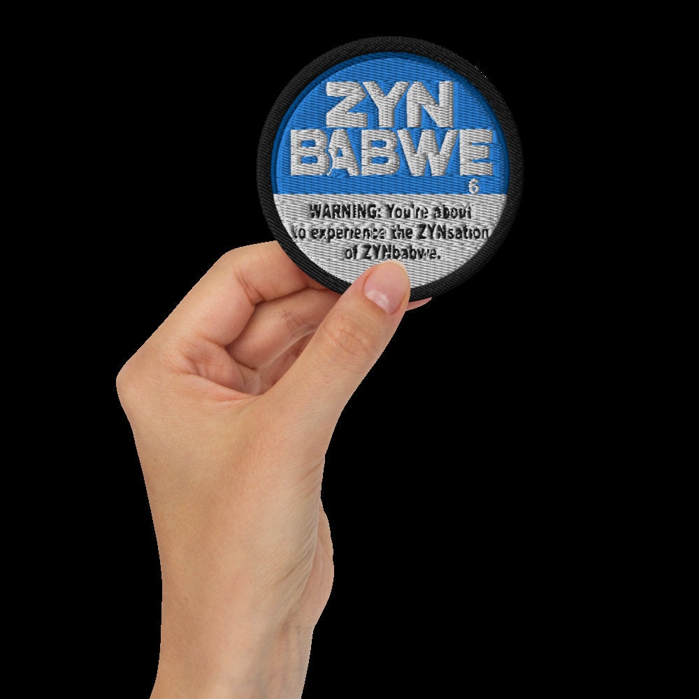 Zyn Zynbabwe Embroidered Patch Unofficial Zyn Merch - Etsy