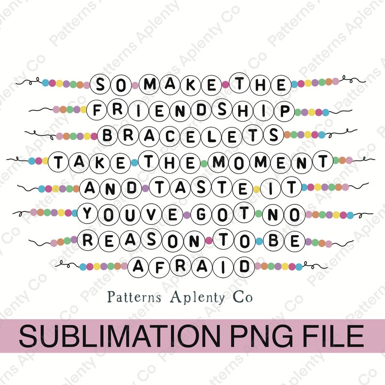 Set of 2 Make the Friendship Bracelets Taylor Swift Lyrics Youre on ...