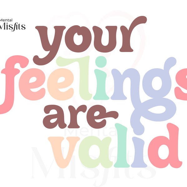 Your Feelings Are Valid Svg - Etsy