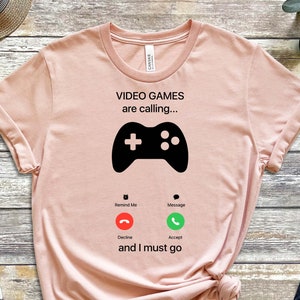 Games Are Calling Tee, Gamer Short, I Must Go Tee, Gift for Gamer ...