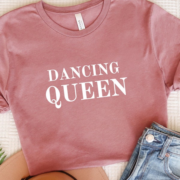 Dancing Queen Shirt - Etsy
