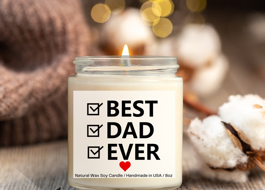 Best Dad Ever Father's Day Candle Fathers Day Gift Happy Fathers Day ...