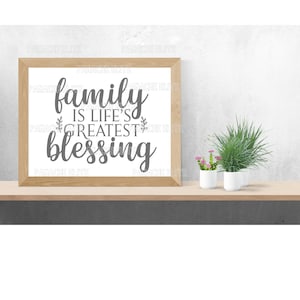 Family is Life's Greatest Blessing Svg Cut File,family Pdf, Family ...
