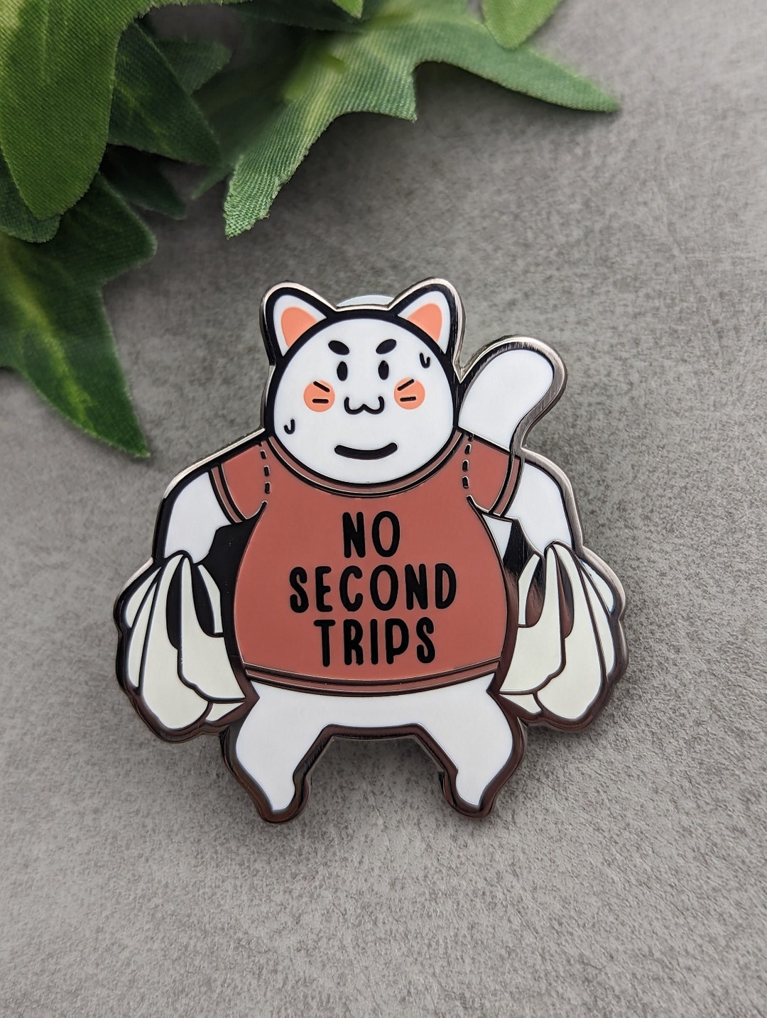 Cat Meme Pin – “no Second Trips” – Hard Enamel Lapel Pin – Grocery Haul ...