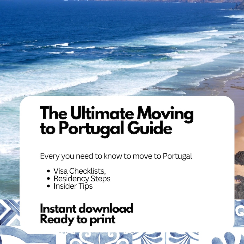 Portugal Relocation Guide: Visa Checklist & Step-by-step Planner ...