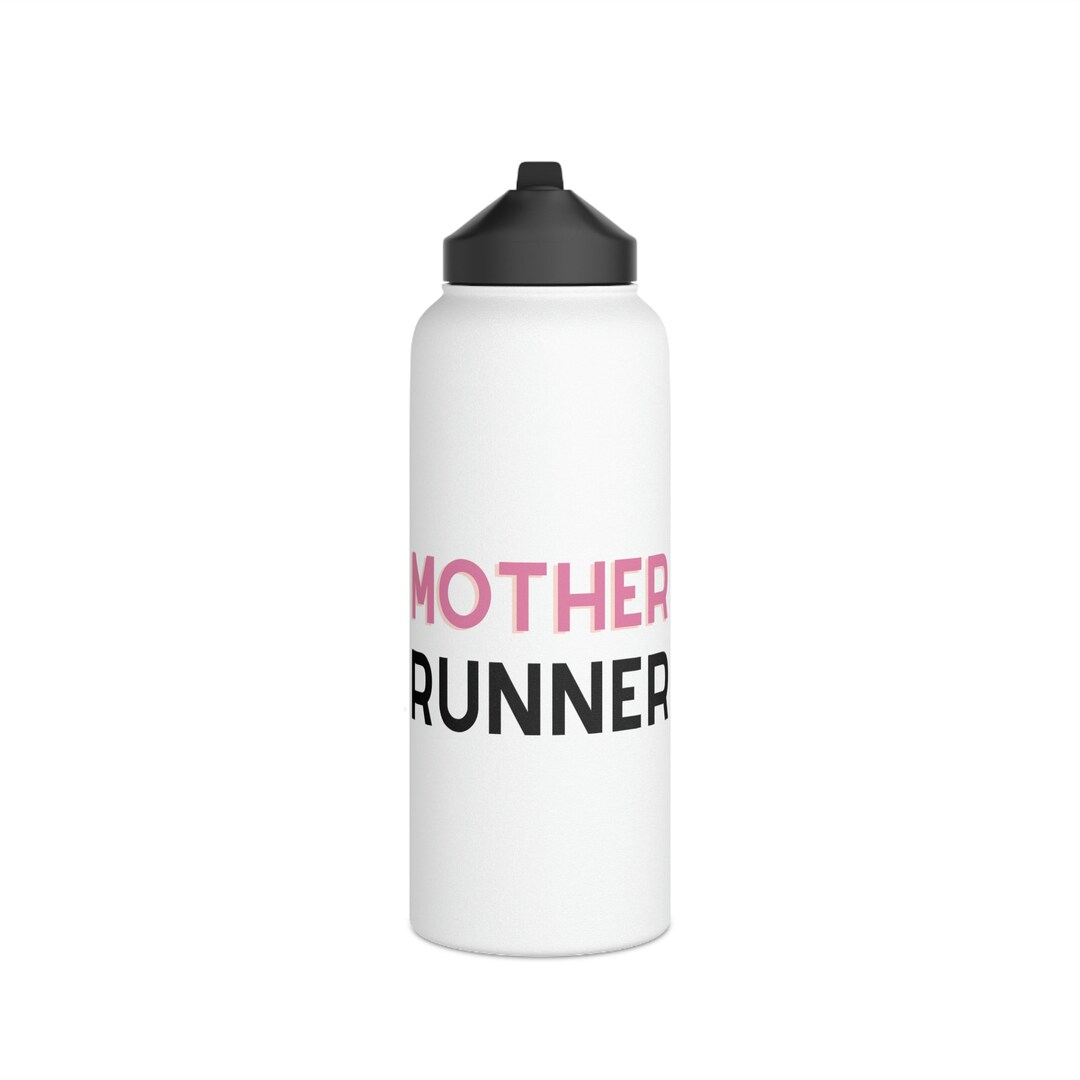 Stainless Steel Water Bottle, Standard Lid - Motivational Running ...
