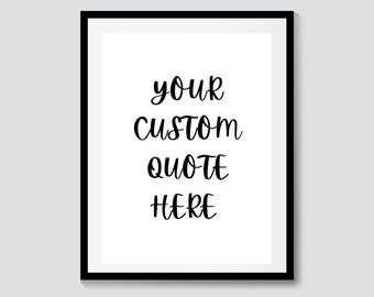 Custom Quote Print Personalised Digital Print, Custom Wall Art, Wall ...