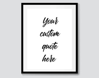 Custom Quote Print Personalised Digital Print, Custom Wall Art, Wall ...
