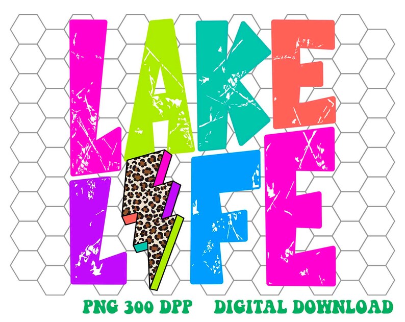 Lake Life Png, Summer Life Png, Lake Life Colorful Distressed Letters ...