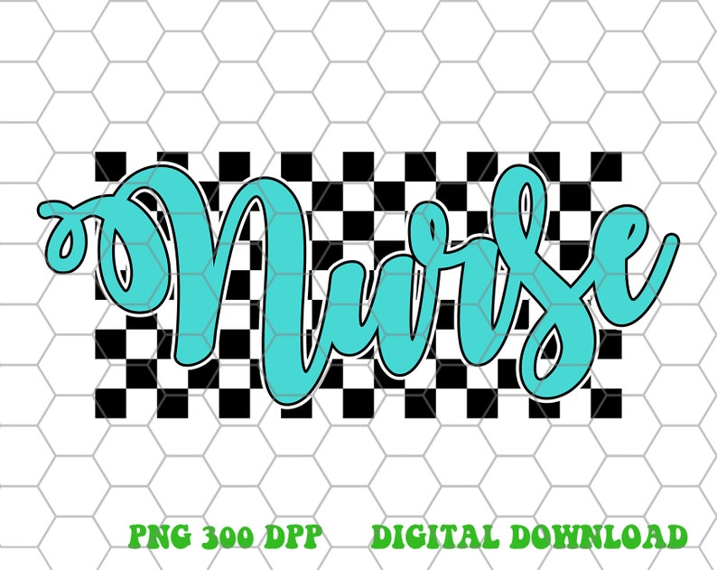 Nurse Png, Checkered Nurse Png, Letters Design Png, Nurse Life Png ...