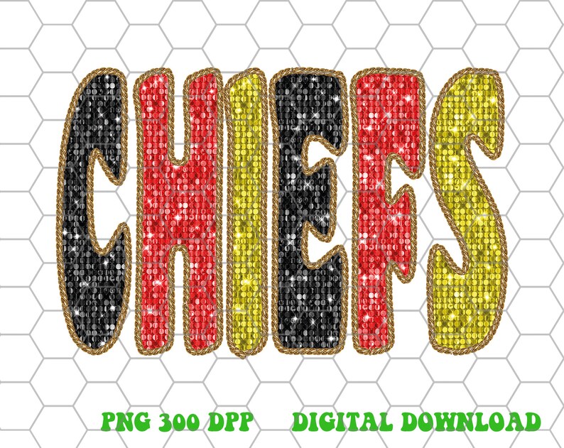 Chiefs Png, Faus Sequins Embroidered Letters Chiefs Different Colors ...