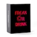 Freak or Drink - the Naughtiest Group Adult Drinking Game for Friends ...
