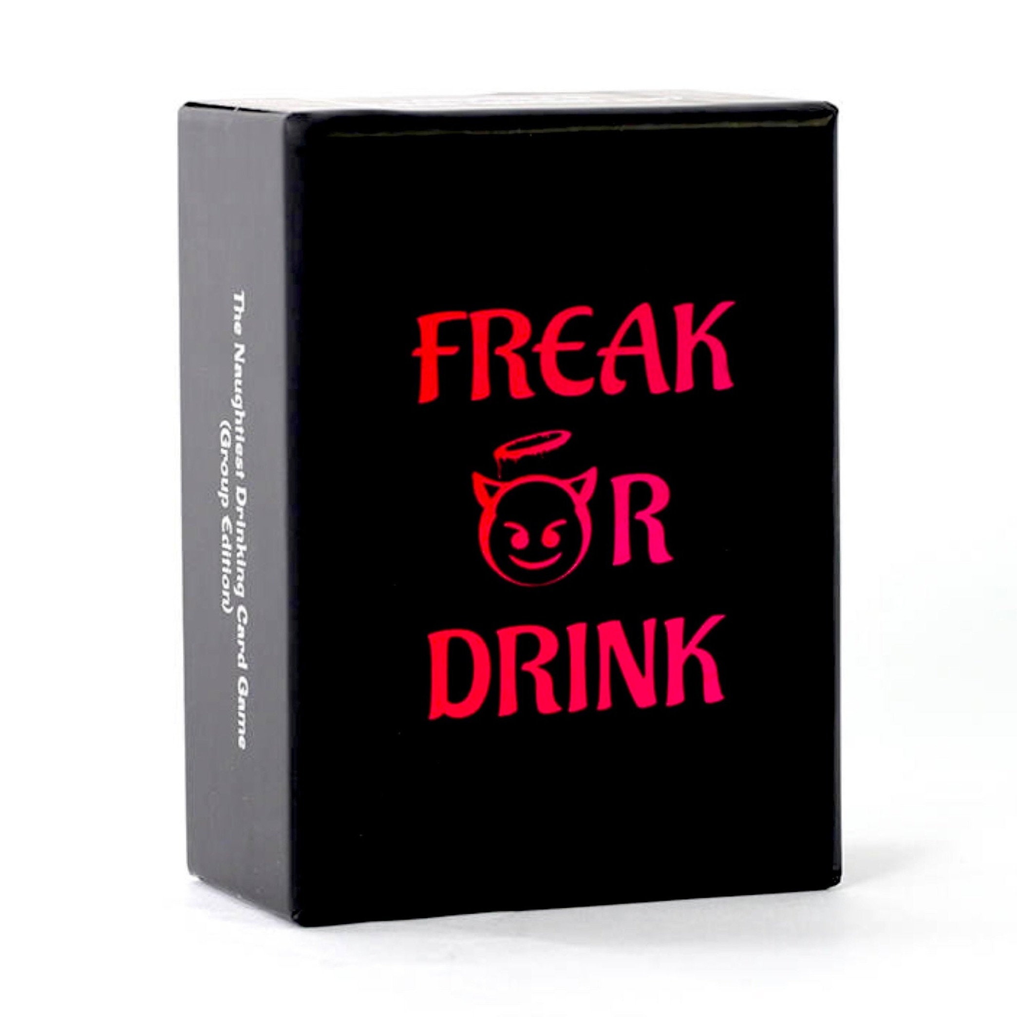 Freak Or Drink The Naughtiest Group Adult Drinking Game For Friends