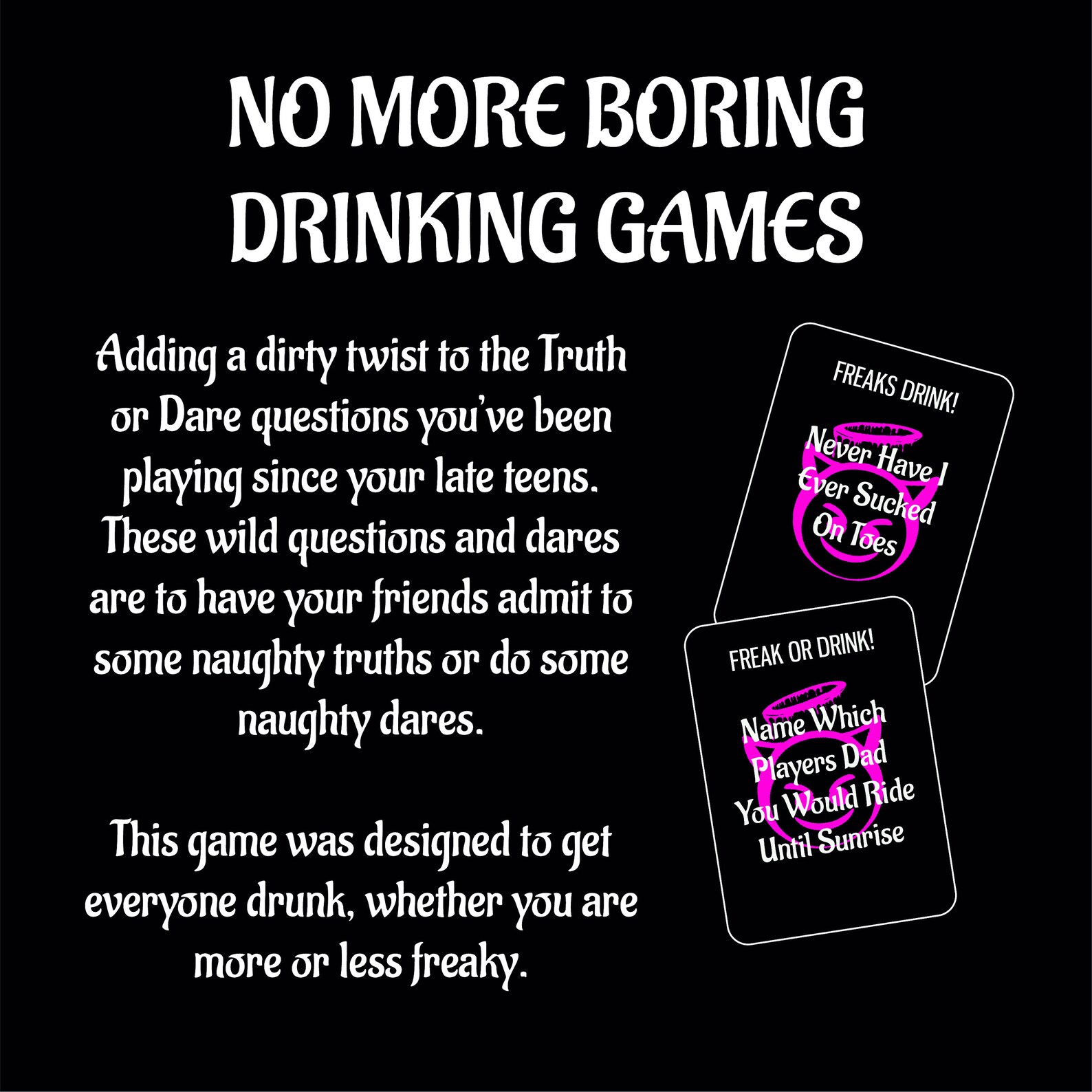 Freak Or Drink The Naughtiest Group Adult Drinking Game For Friends