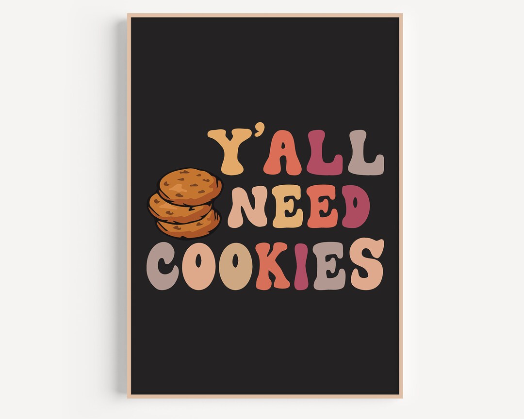 Funny Kitchen Print, Funny Poster, Cookies Print, Food Art, Kitchen ...