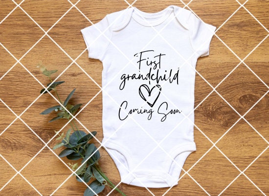 First Grandchild Coming Soon Svg, Png Baby Newborn SVG New Baby Quote ...