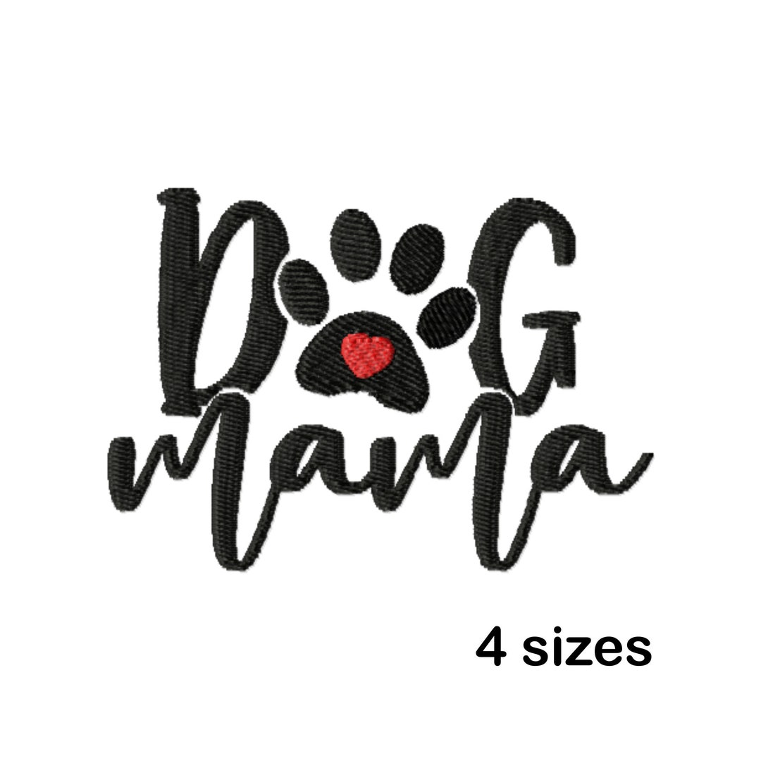 Dog Mama Embroidery Design, Instant Download in 4 Sizes - Etsy