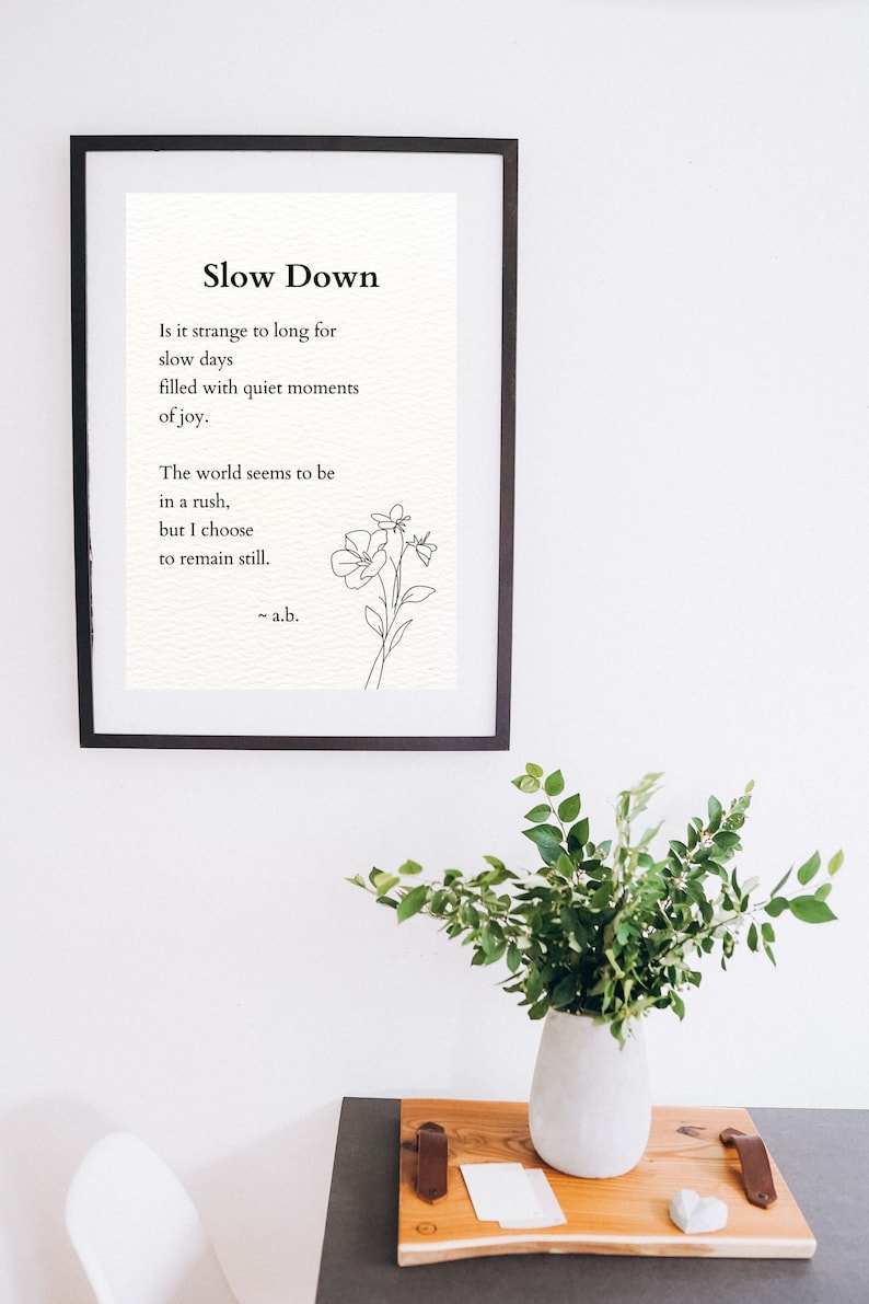 Short Poem Life Slow Down Life, Short Poem Life, Digital Poem Life ...