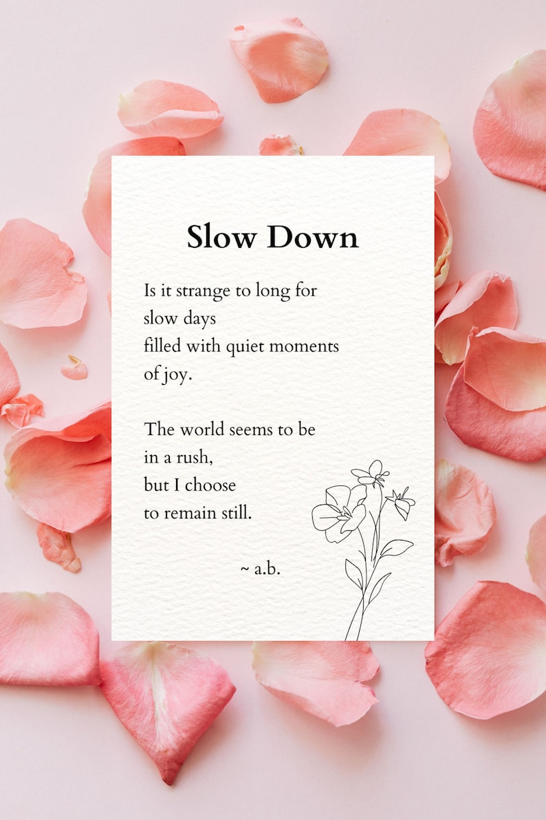 Short Poem Life Slow Down Life, Short Poem Life, Digital Poem Life ...