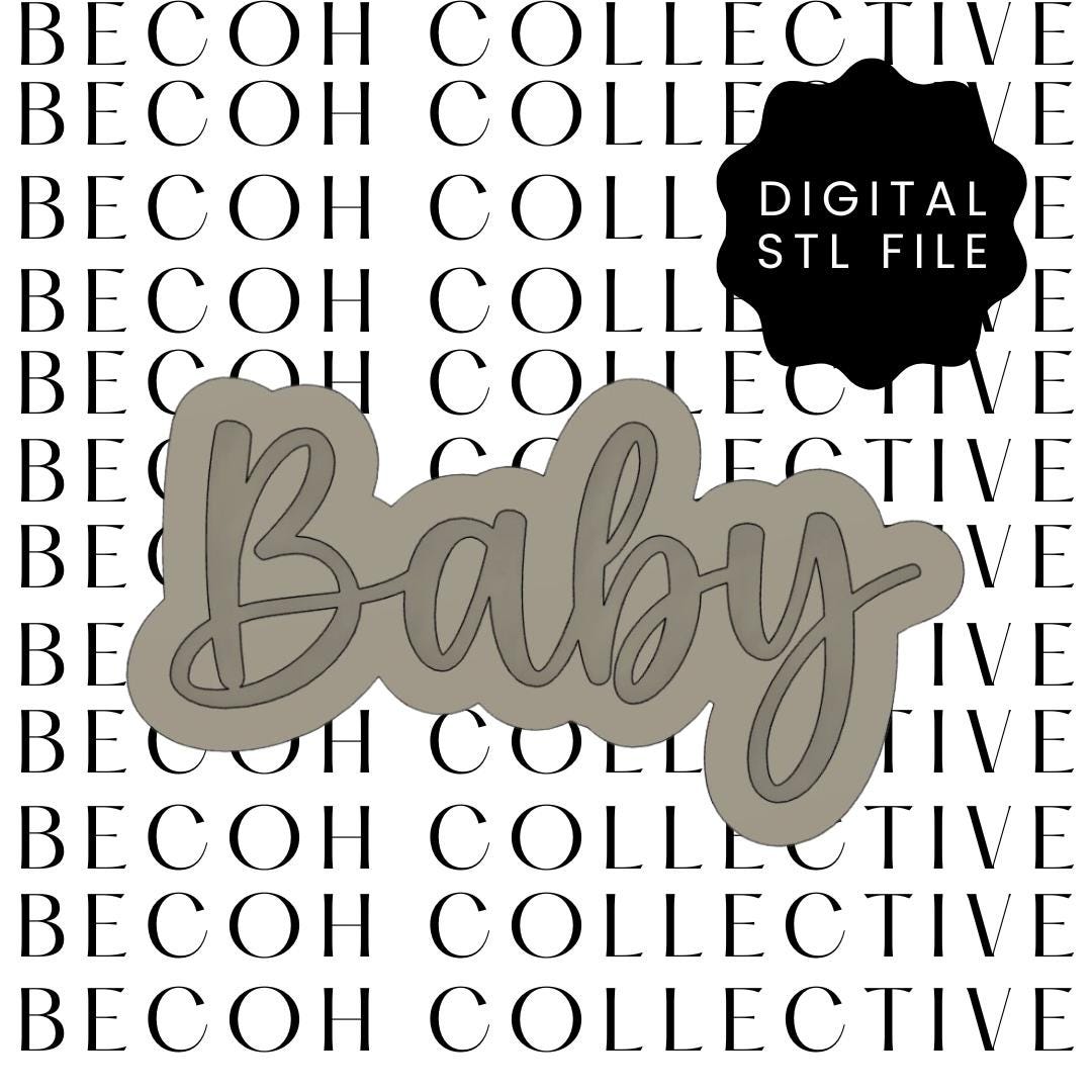 Baby Word Cookie Stamp & Cutter STL File (digital Download) - Etsy