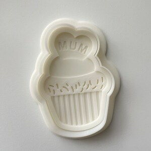 Cupcake for Mum Cookie Cutter & Fondant Stamp, Debosser, Mothers Day ...