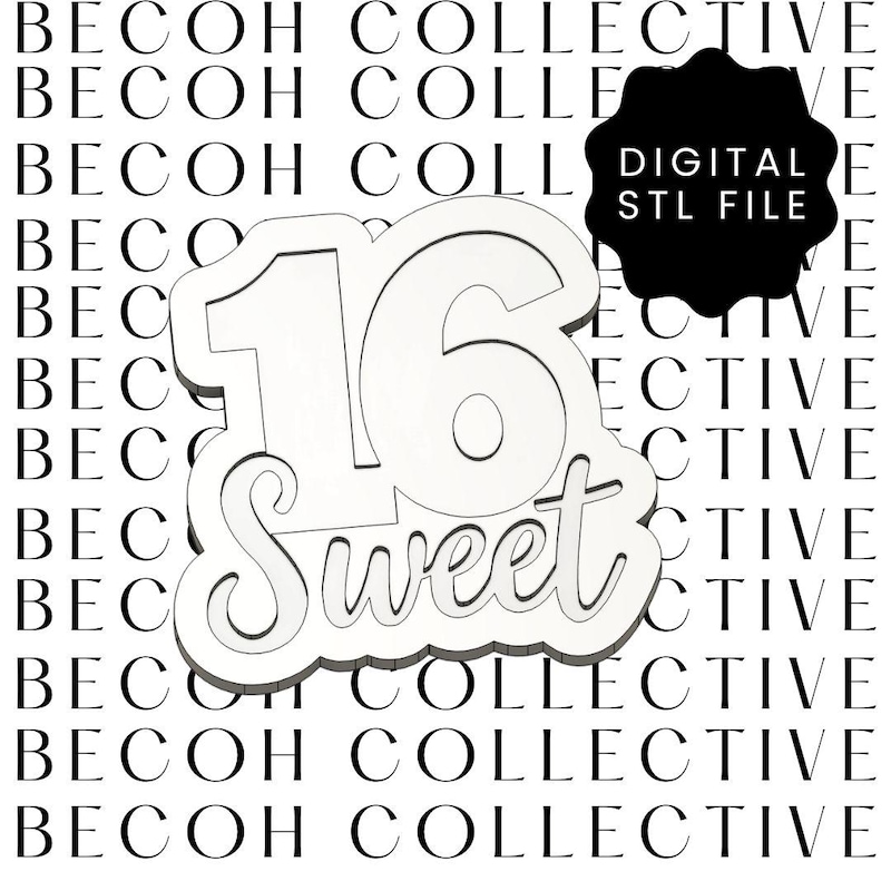 Sweet 16 Stl File - Etsy