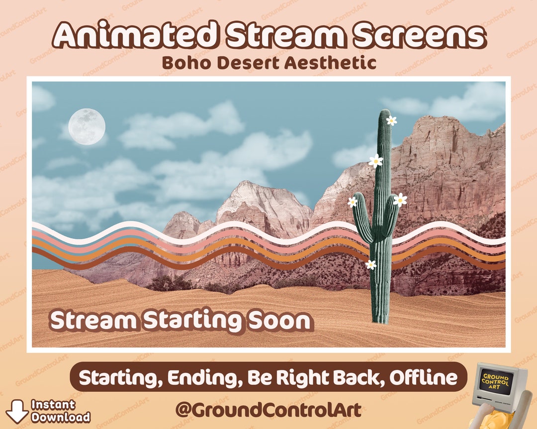Boho Desert Animated Stream Screens | Twitch OBS Streaming | Starting ...
