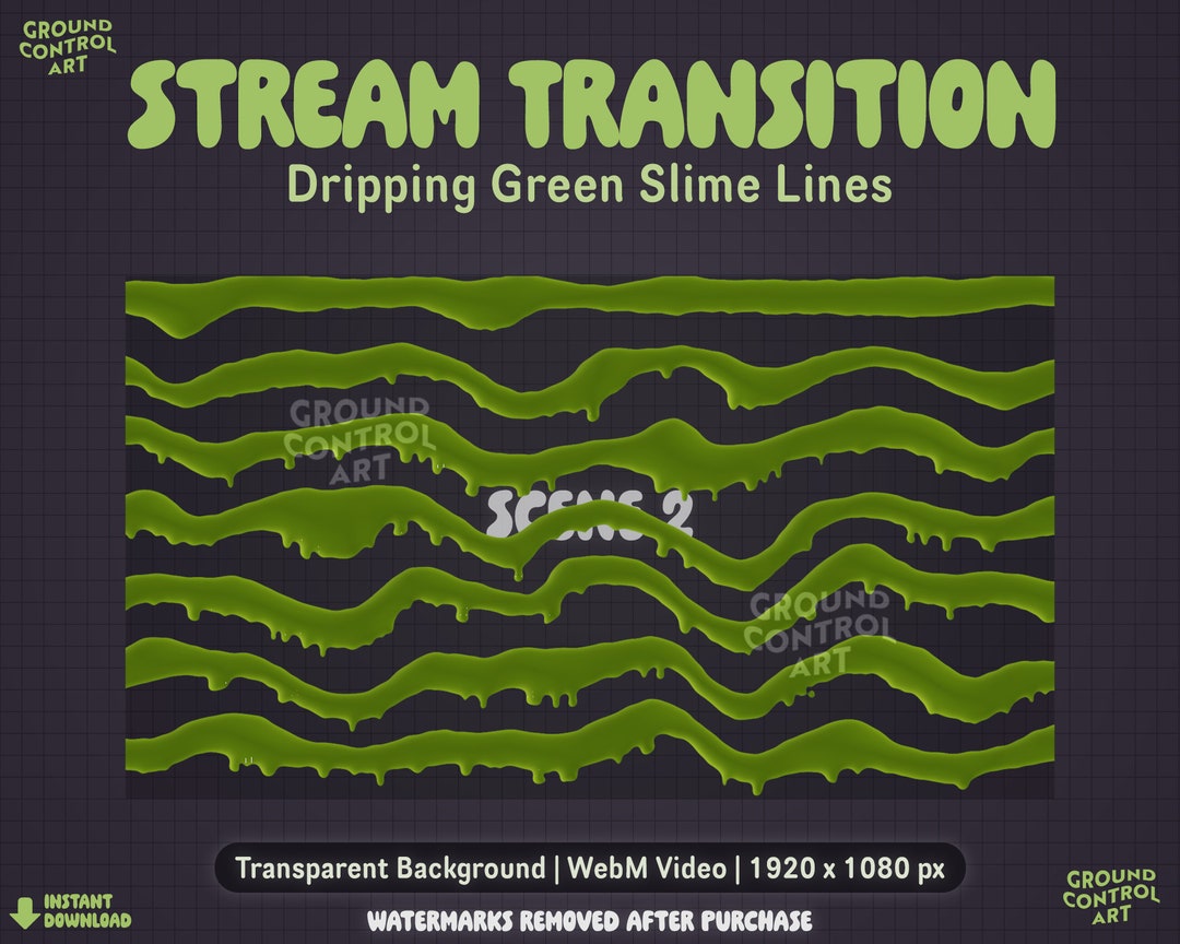 Green Slime Stream Transition | Animated Livestream Scene Change ...