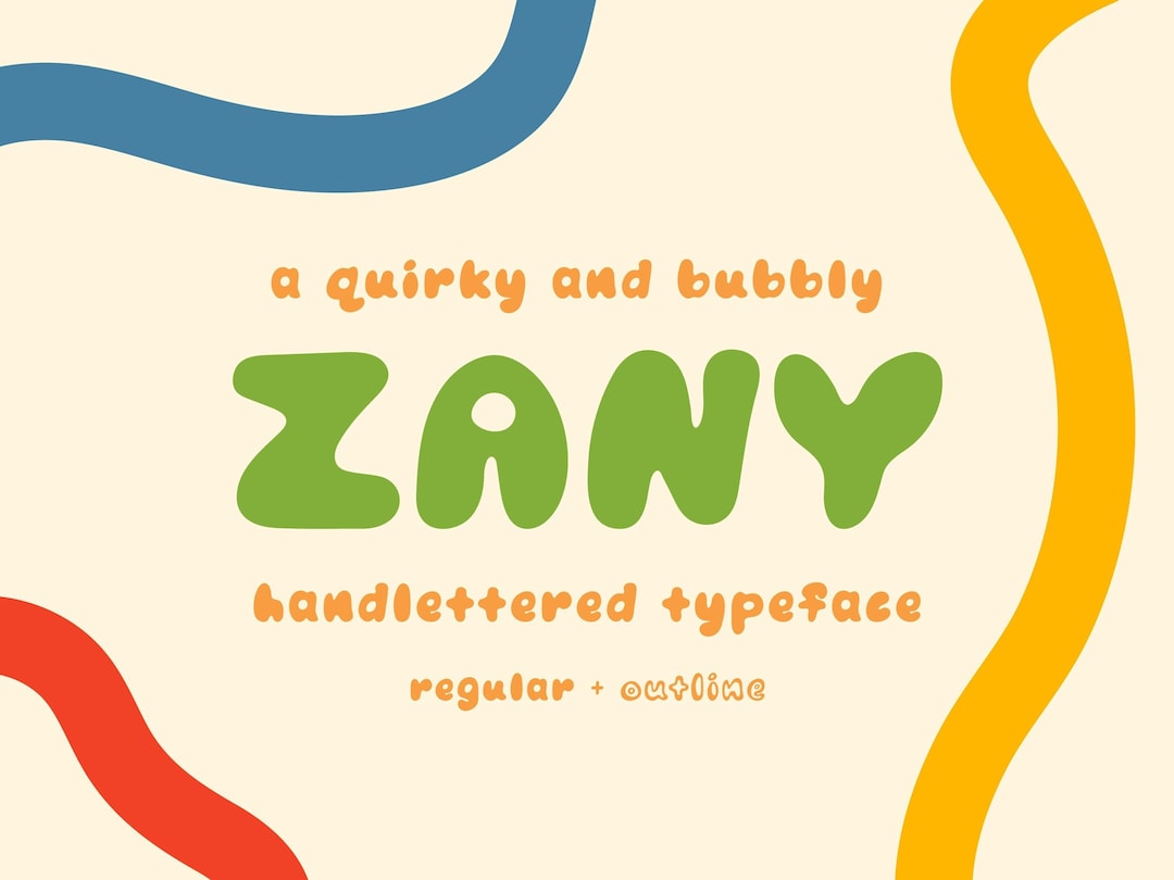 Zany Font - Handlettered Typeface, Bubble Font, Quirky, Playful, Cricut ...