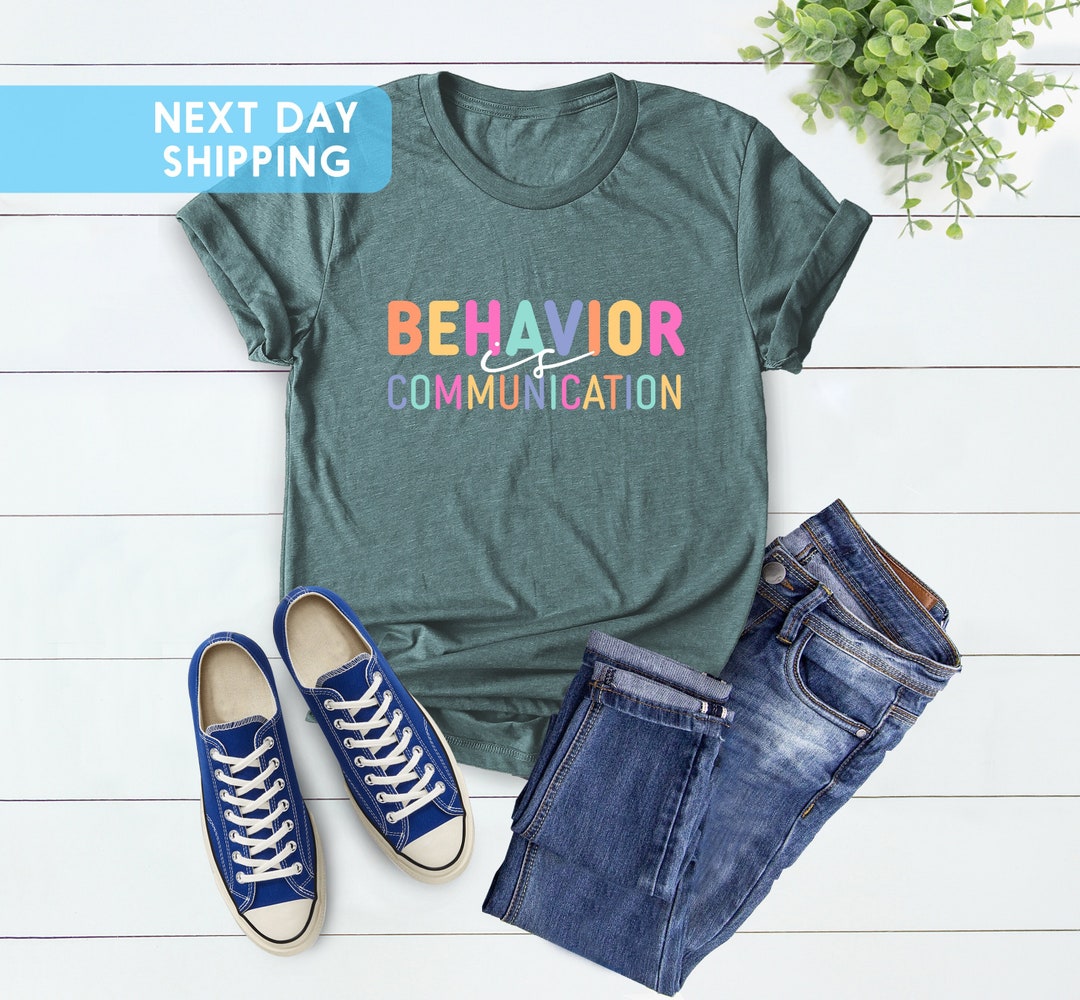 Behavior is Communication Shirt, Special Education Teacher Shirt ...