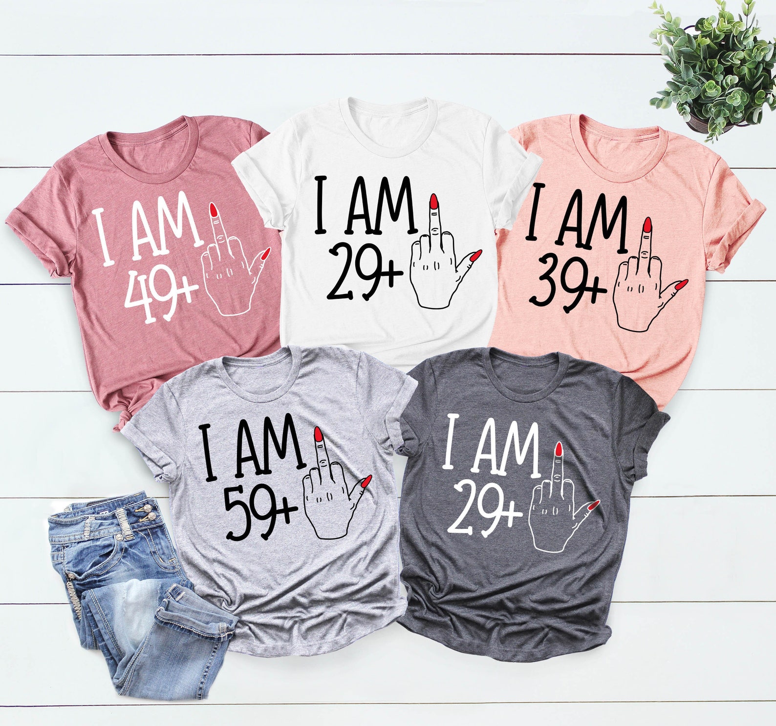 Funny Birthday Shirt - I Am [age] Plus Middle Finger Graphic Tee ...
