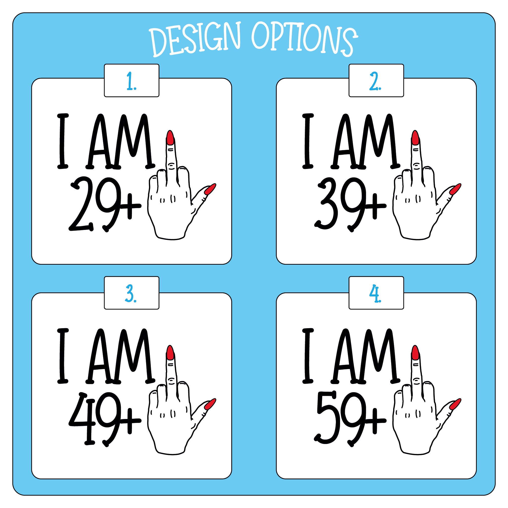 Funny Birthday Shirt - I Am [age] Plus Middle Finger Graphic Tee ...