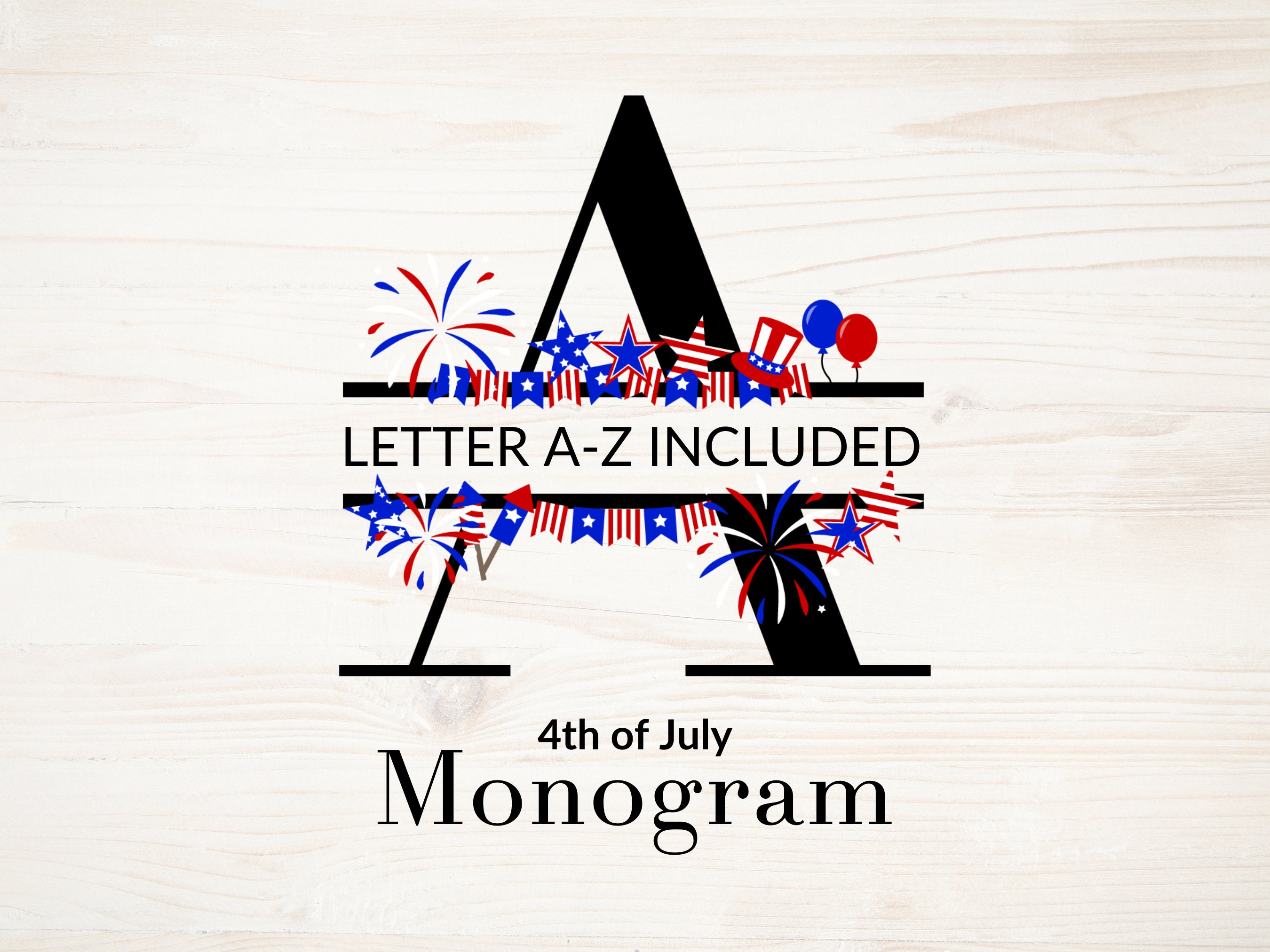 4th of July Letters Monogram SVG, American SVG Monogram, 26 Monogram ...