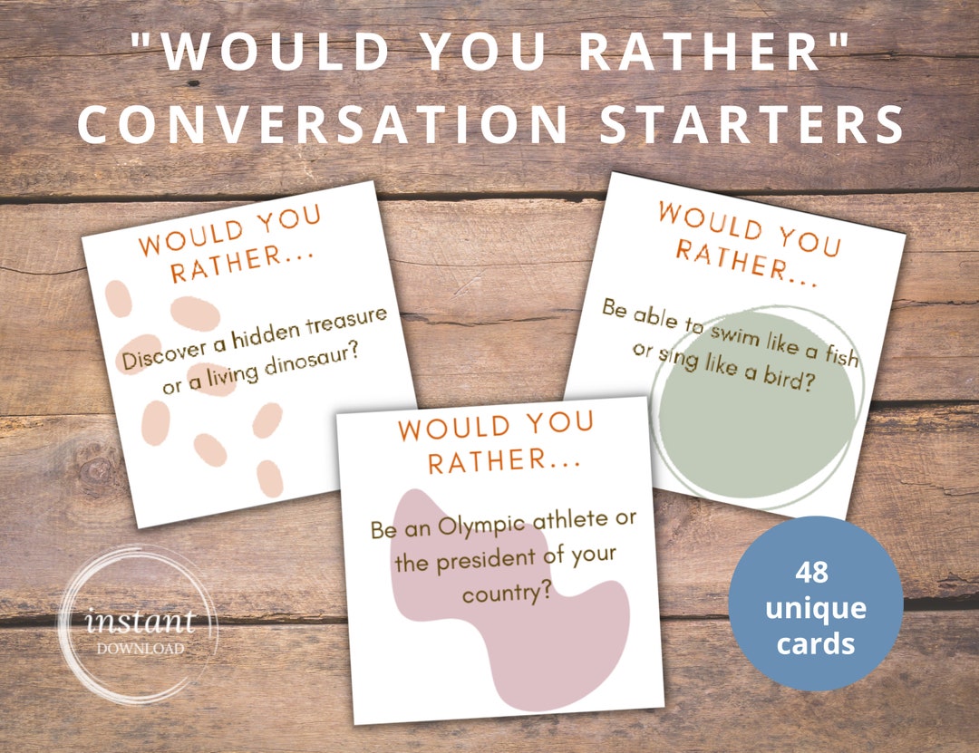 Would You Rather Conversation Starter Cards (printable) - Etsy