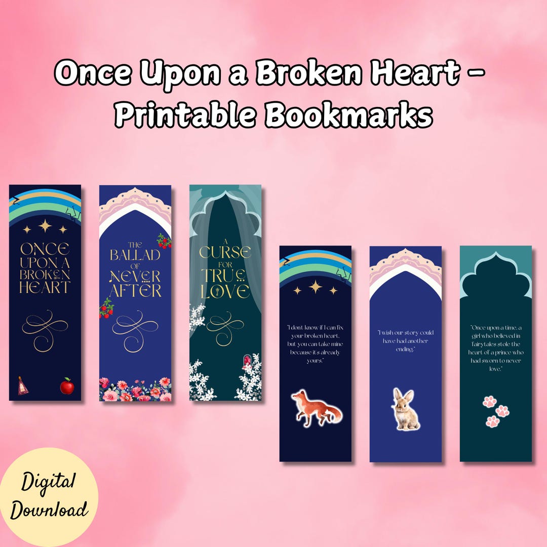 Printable Bookmarks Inspired by Once Upon a Broken Heart by Stephanie ...