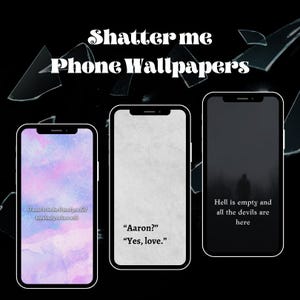 Shatter Me Series Phone Wallpapers: Matching Lock & Home Screens ...