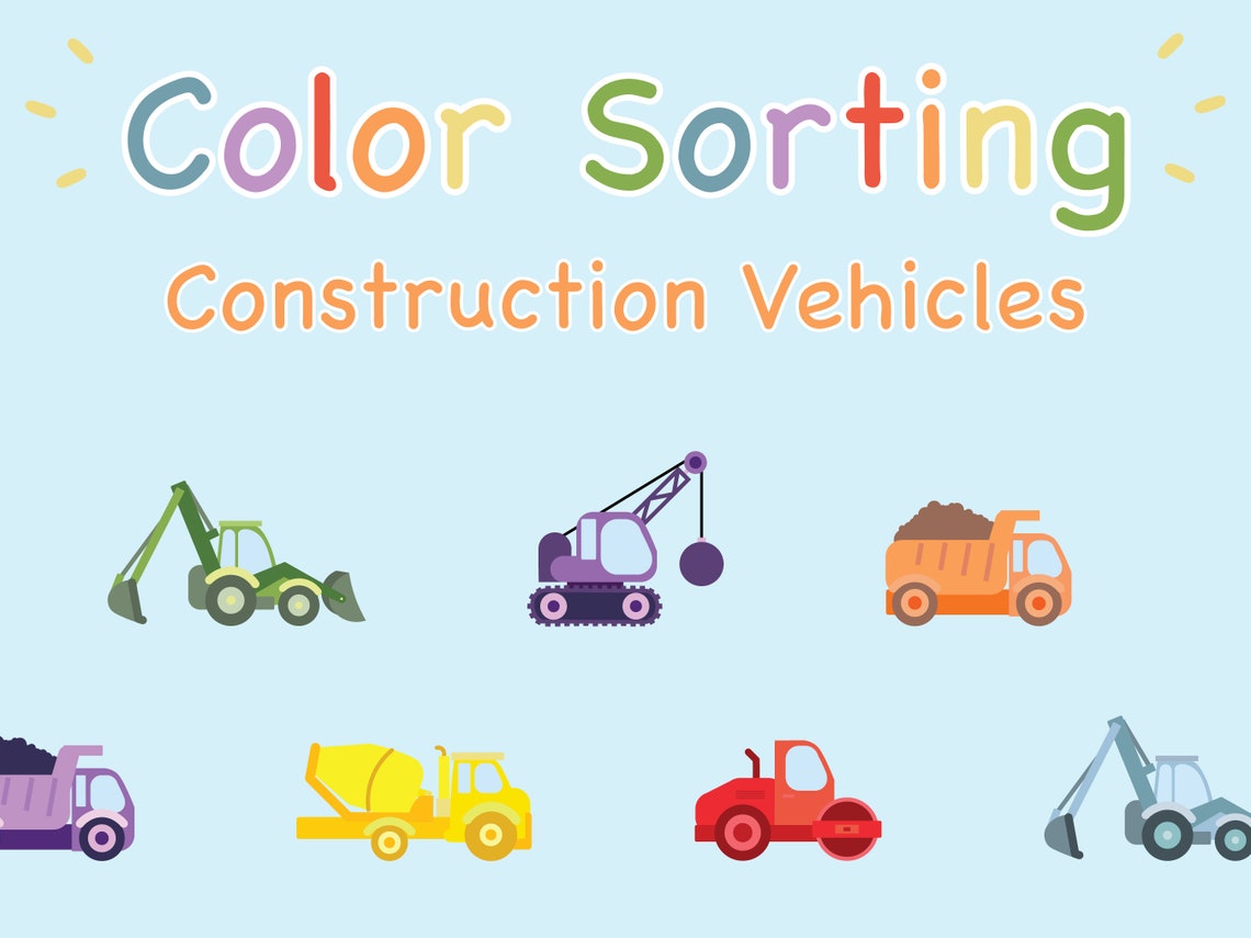 Color Sorting Activity for Toddlers - Construction Vehicles | Color ...