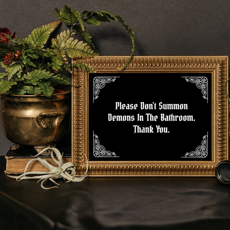 Don't Summon Demons in the Bathroom, Bathroom Wall Art, Gothic Home ...