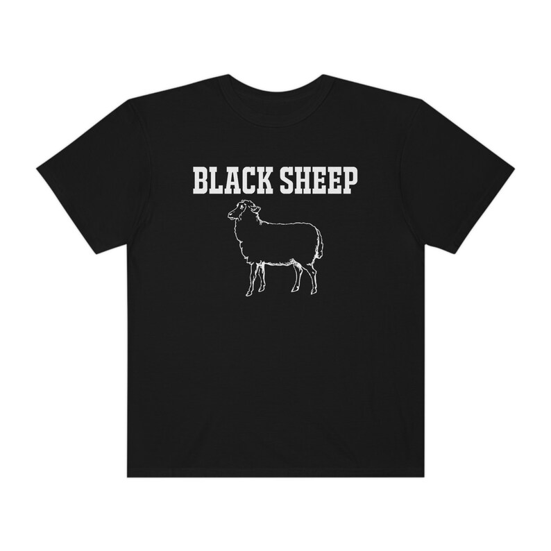 Black Sheep T-shirt - Dysfunctional Family Tee, Sarcastic Shirt, Cousin, Aunt, Uncle, Brother ...