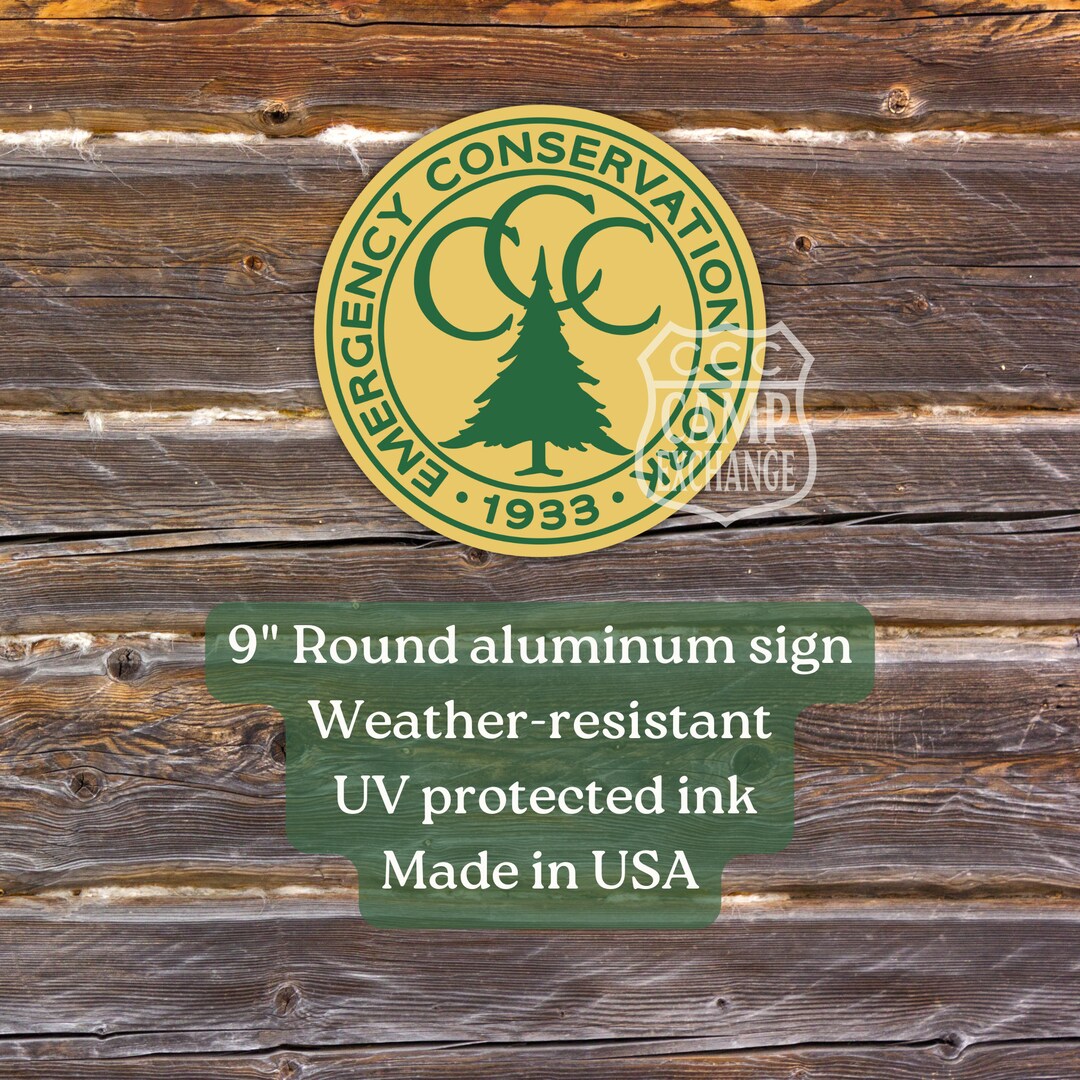 Emergency Work Civilian Conservation Corps Sign USA Parks CCC WPA ...