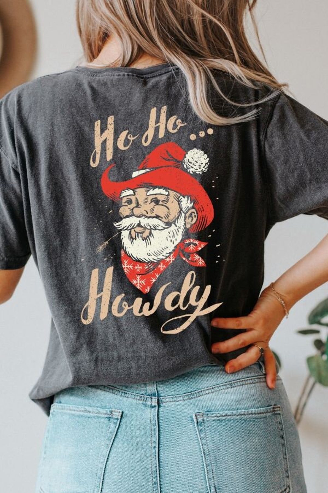 Ho Ho Howdy Santa Comfort Colors Shirt Cowboy Santa T-shirt - Etsy