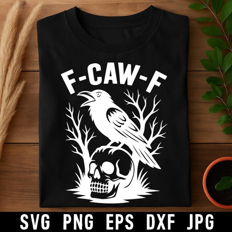 Funny Gothic Raven F-caw-f Art (digital Files) - Etsy