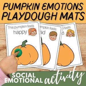 Pumpkin Emotions Playdough Mats, Feeling Playdough Mats, Fall Playdough ...