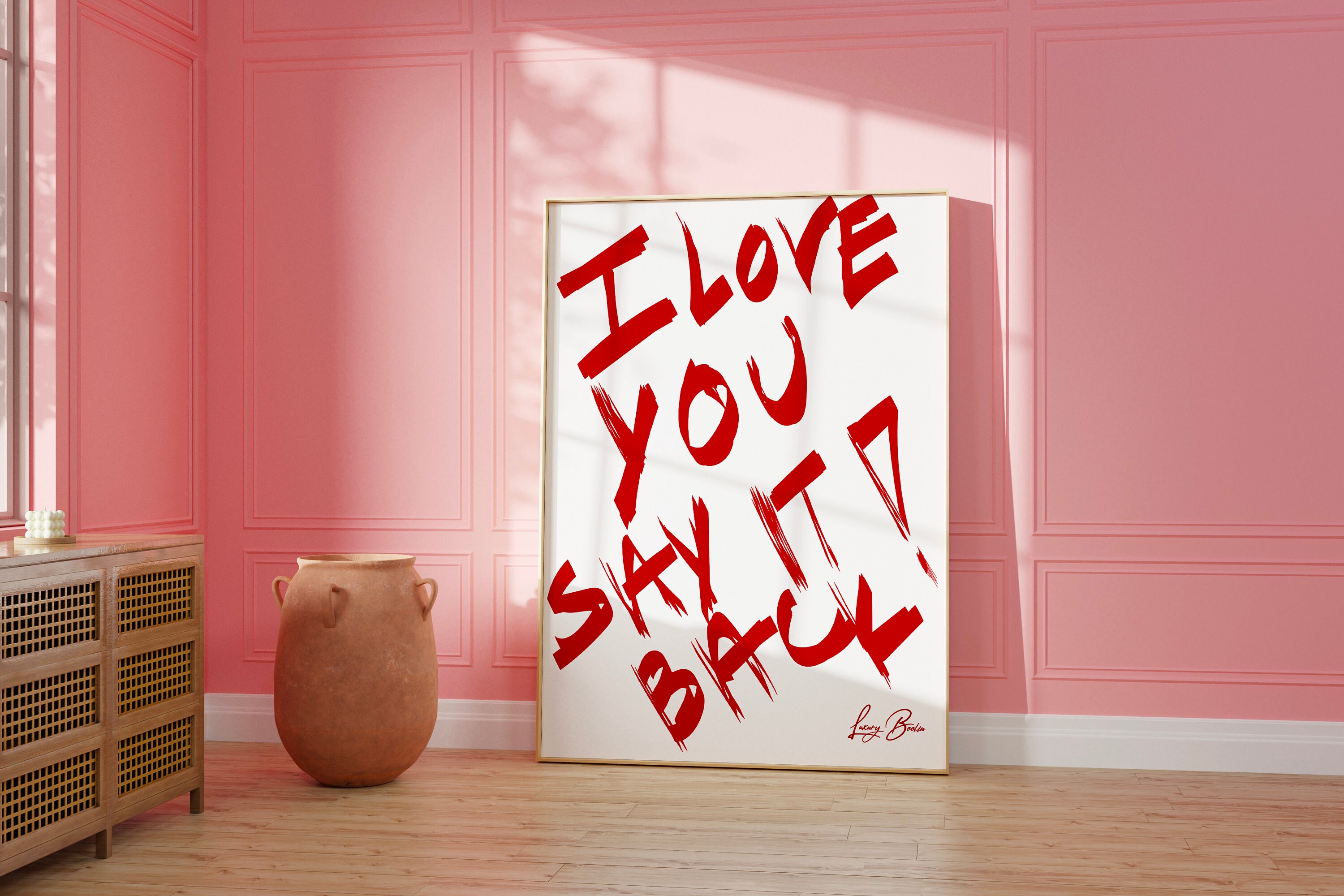 I Love You Say It Back! Digital Wall Art, Retro Trendy Cute Quote Art ...