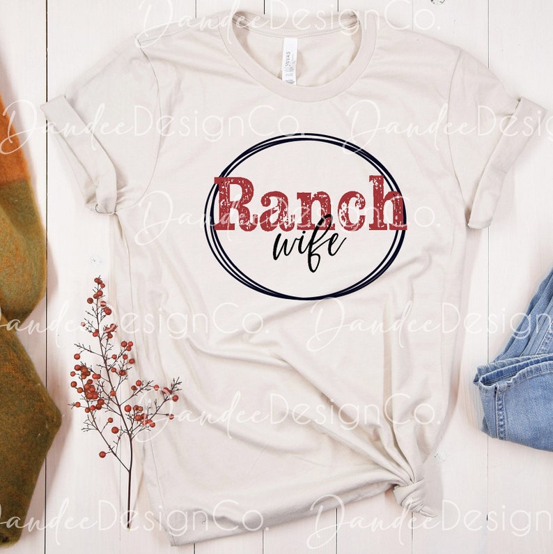 Ranch Wife PNG Ranch Wife Sublimation Design Ranch Life - Etsy